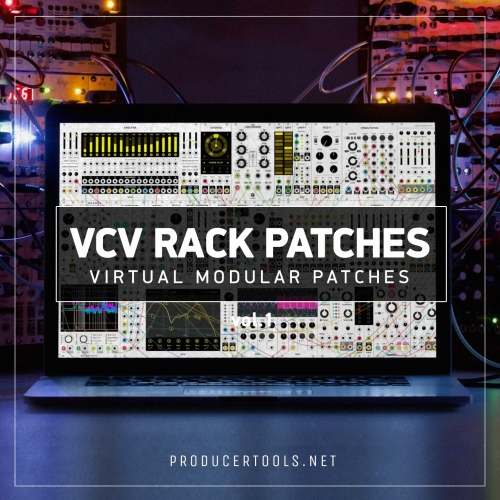VCV Rack Patches – Producer Tools
